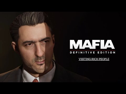 Mafia : Definitive Edition | Zengin İnsanları Ziyaret | Bölüm 11 | Oynanış Videosu