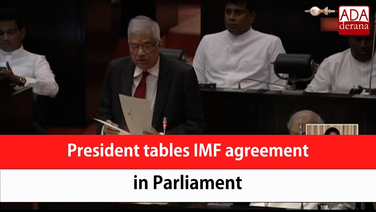 President tables IMF agreement in Parliament (English) - YouTube