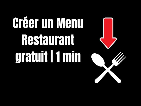 Tutoriel : Comment créer un menu Restaurant ( 2021 - Tuto Facile ...