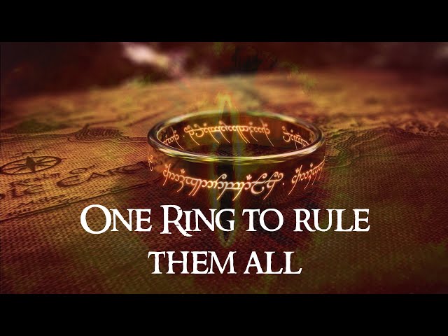 The One Ring To Rule Them All