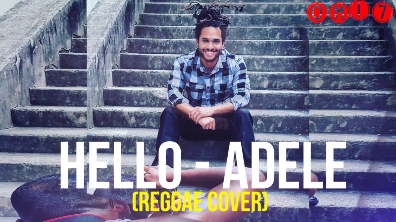 Hello - Adele (Reggae Cover) - YouTube