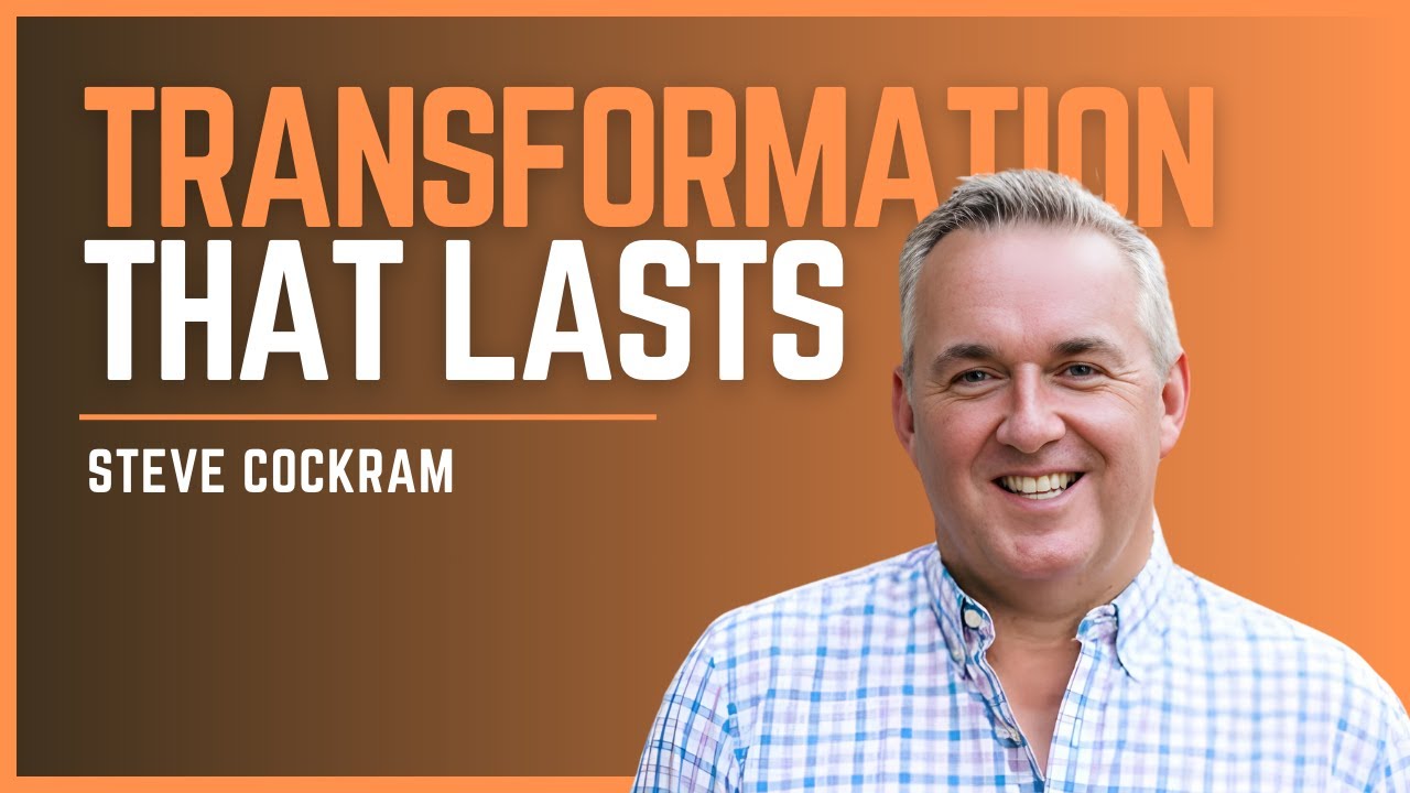 Transformation that Lasts: The Power of the 5 Voices - Steve Cockram ...