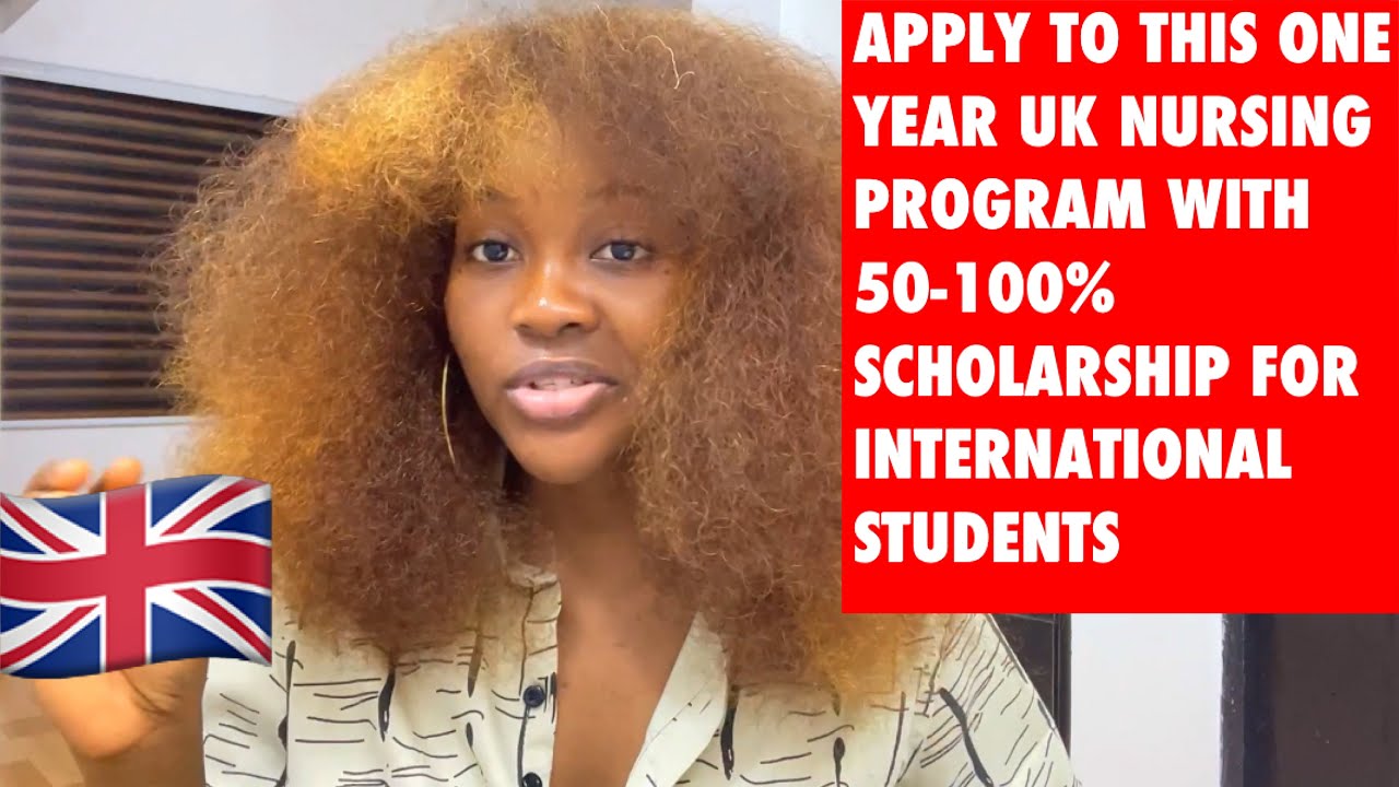 APPLY TO THIS ONE YEAR 50-100 % UK 🇬🇧 INTERNATIONAL SCHOLARSHIP PROGRAM ...