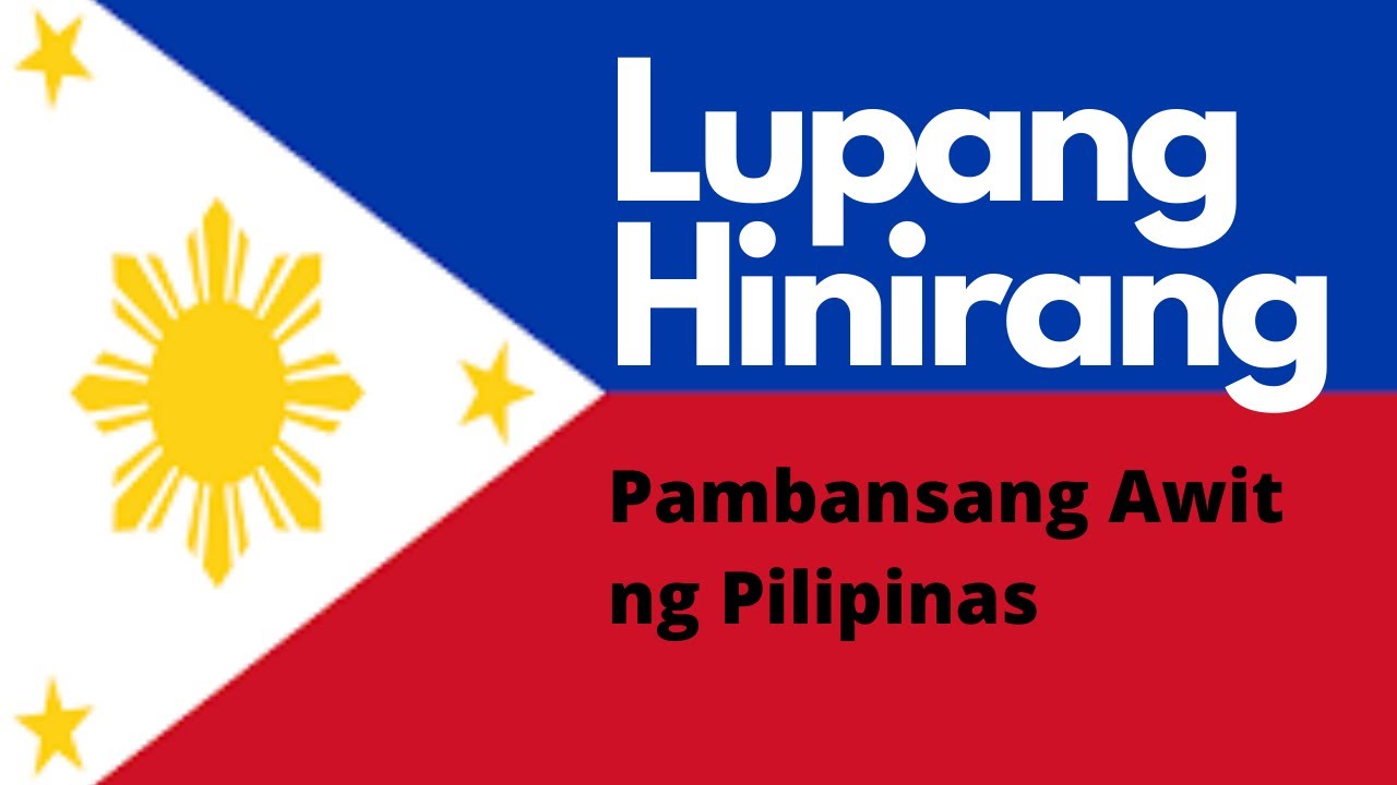 Pambansang Awit ng Pilipinas: Lupang Hinirang - YouTube