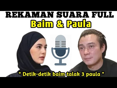 FULL REKAMAN SUARA BAIM & PAULA