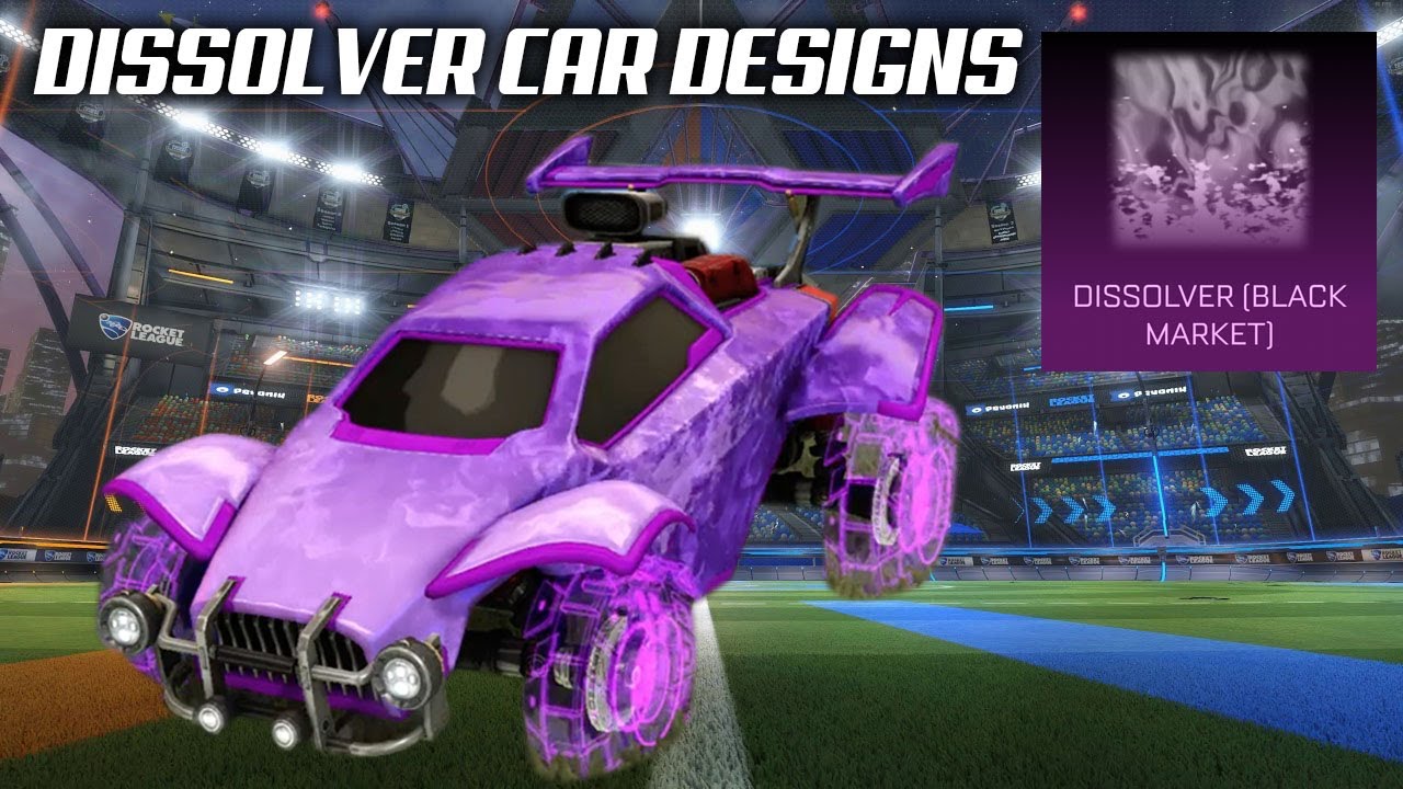 Dissolver Car Designs 7 - Rocket League - YouTube