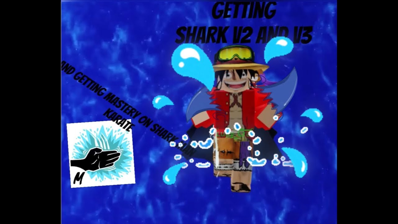 Getting shark v2 v3 and levels on shark man karate - YouTube