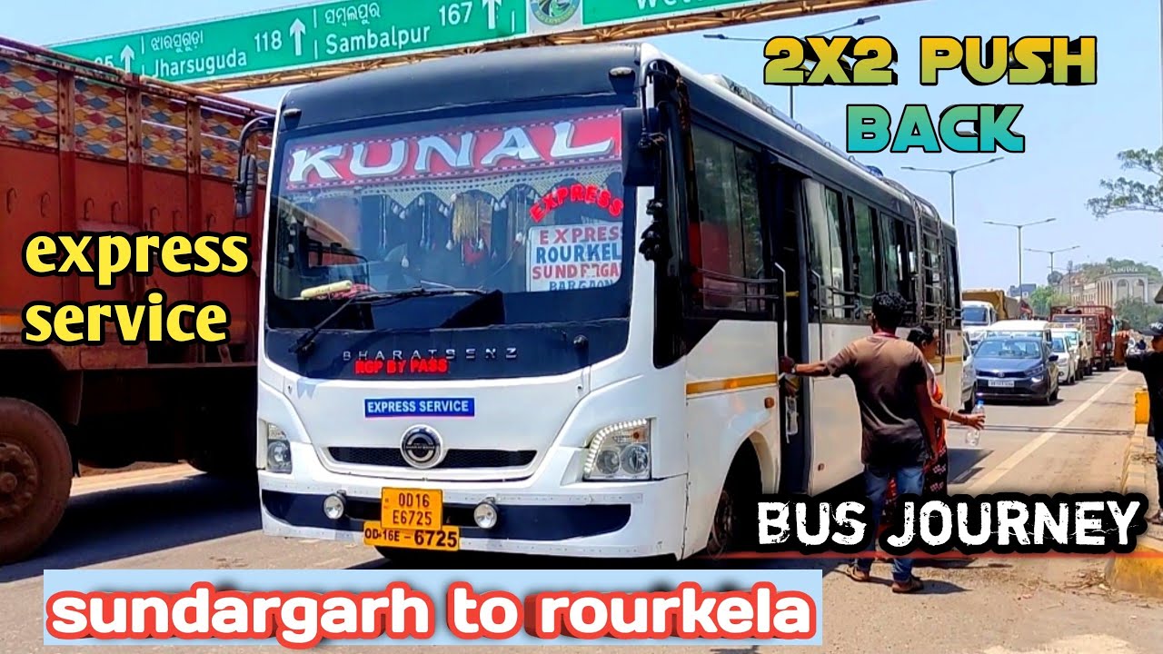 Kunal express service || 2x2 push back | sundargarh to rourkela bus ...