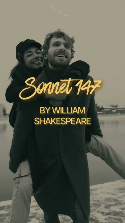“Sonnet 147” by William Shakespeare | IVY & JAY - YouTube