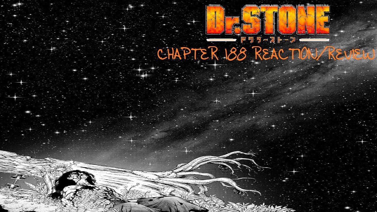 Dr. STONE Chapter 188 Reaction/Review The Top Three Warriors Final ...