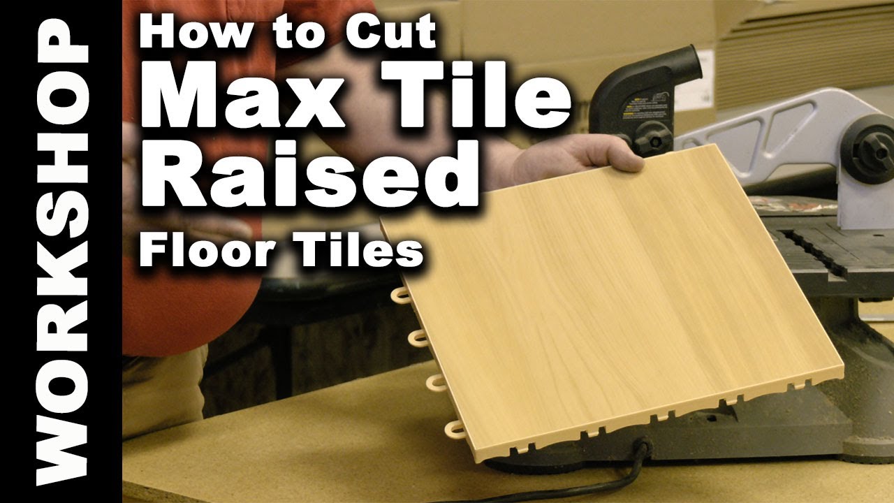 How To Cut Max Tile Raised Floor Tiles - Modular Luxury Vinyl Tile ...
