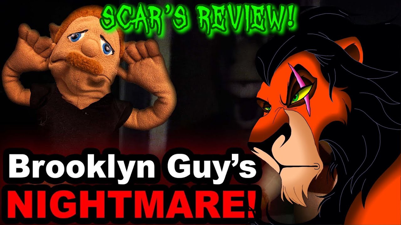 @SMLMovies Brooklyn Guy’s Nightmare! (Scar’s Review) - YouTube