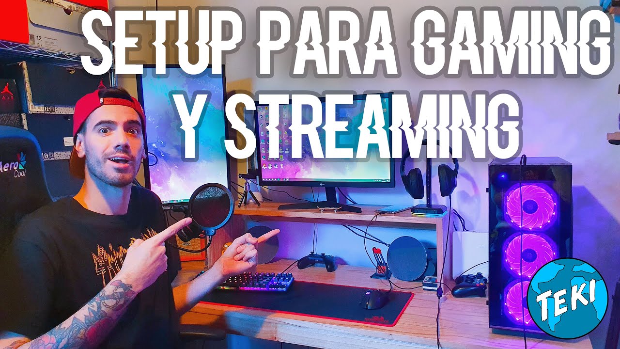 MI SETUP PARA GAMING Y STREAMING! | Luchookaf - YouTube