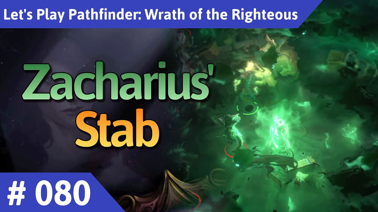 Pathfinder: Wrath of the Righteous deutsch Teil 80 - Zacharius' Stab ...