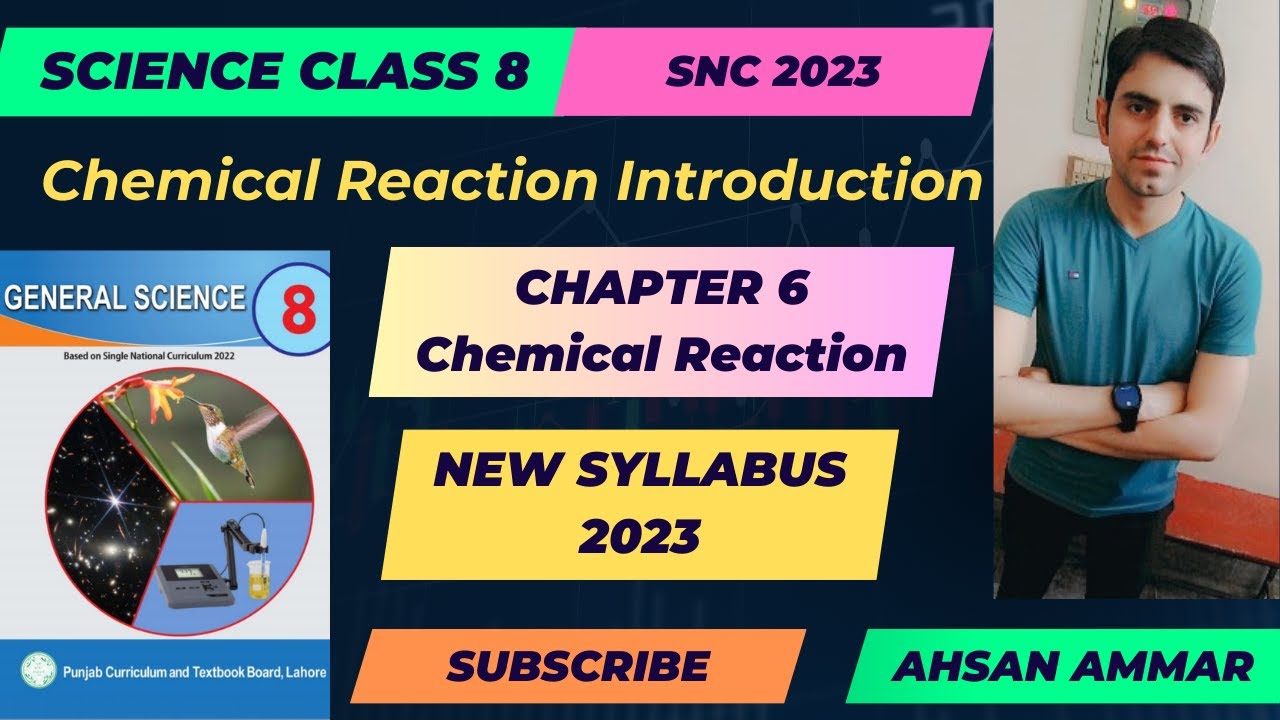 Class 8 Science Chapter 6 - Chemical Reactions - 8th Class General ...