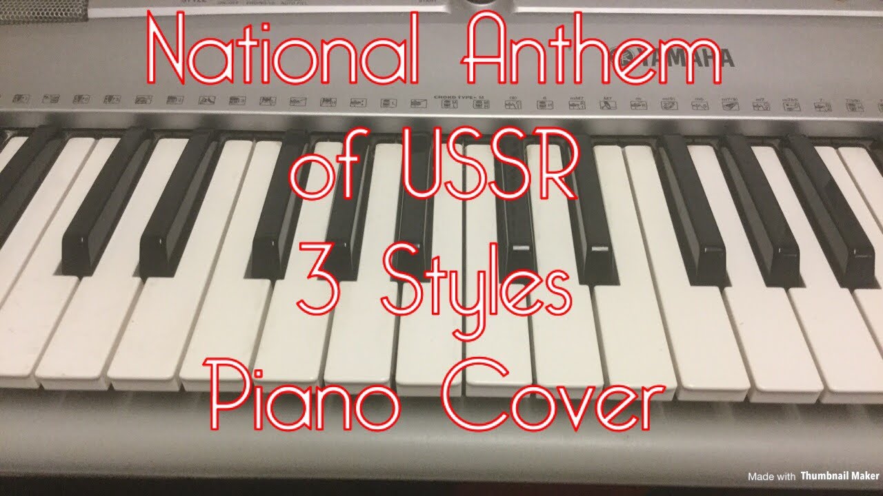 National Anthem of USSR in 3 Styles- Piano Cover - YouTube