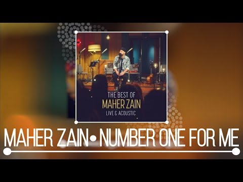 Maher Zain - Number One For Me (Live & Acoustic) | NEW ALBUM 2018