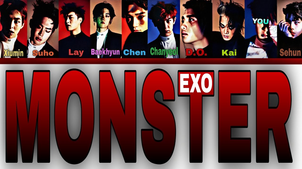 EXO 'Monster' You as a Member (10 Members) (KARAOKE & Easy Lyrics ...