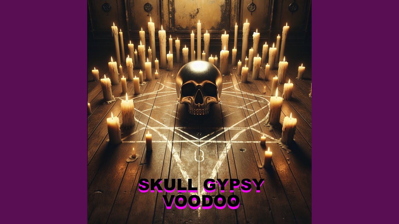 Skull Gypsy Voodoo - YouTube