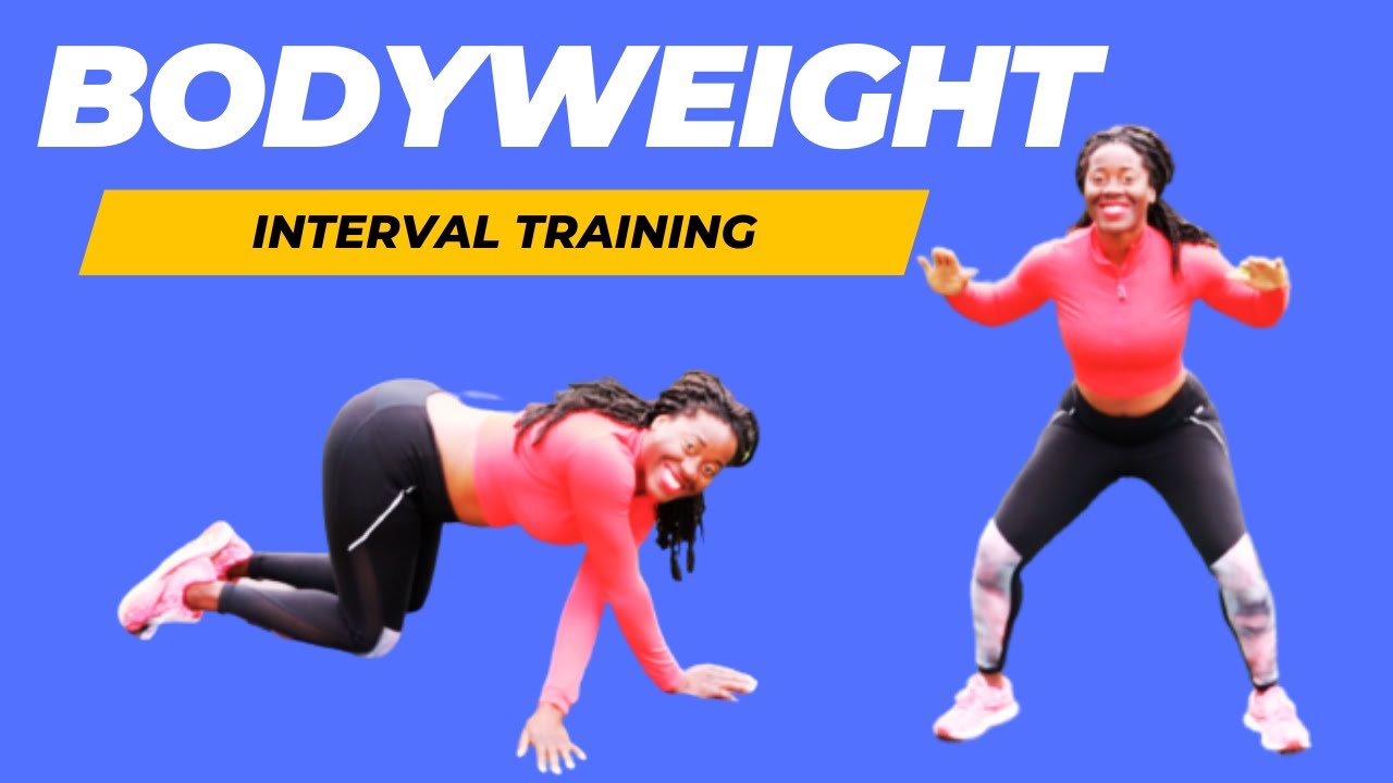 BODYWEIGHT INTERVAL TRAINING - YouTube