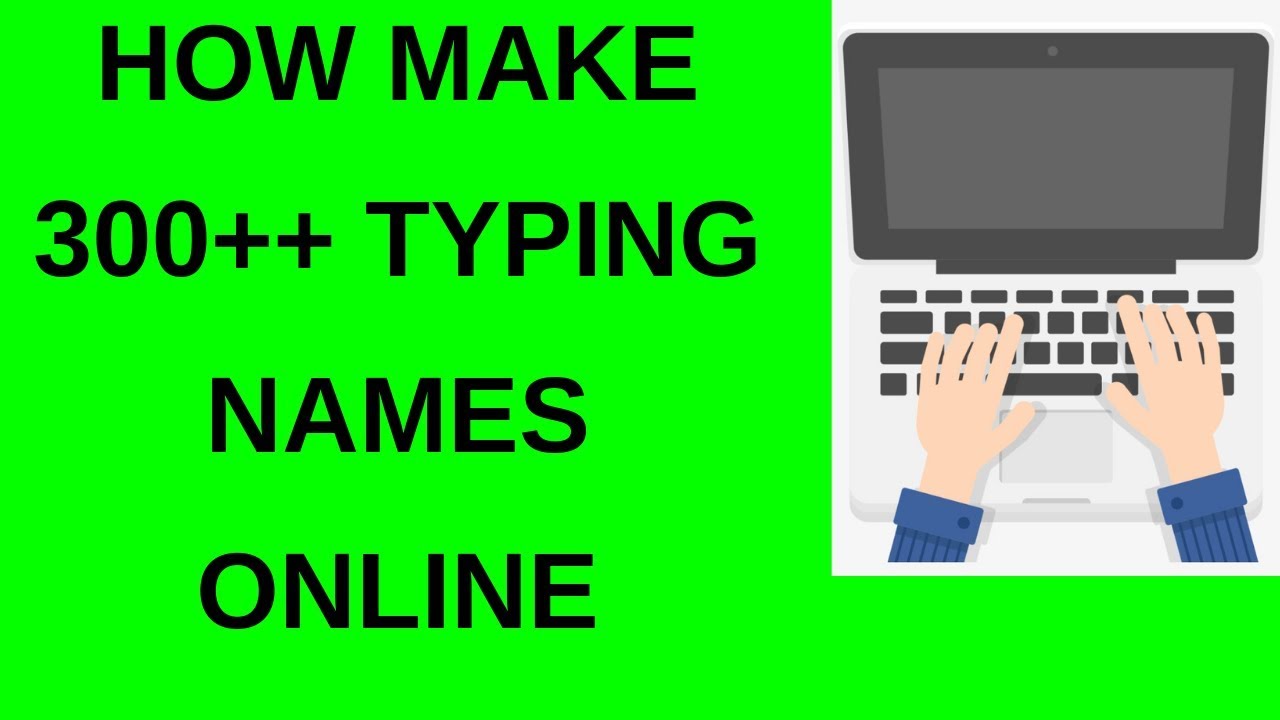 How to make 300++ typing names online - YouTube