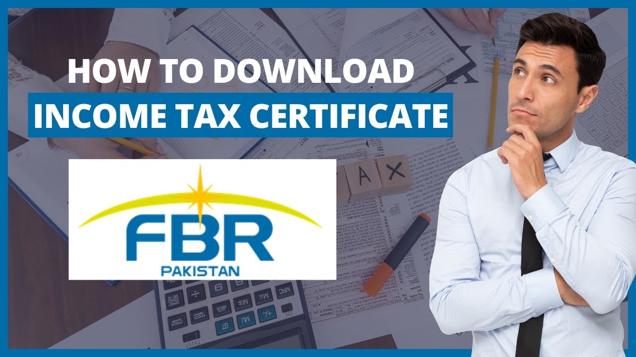 How to Download Income Tax Certificate from FBR (2024) - YouTube