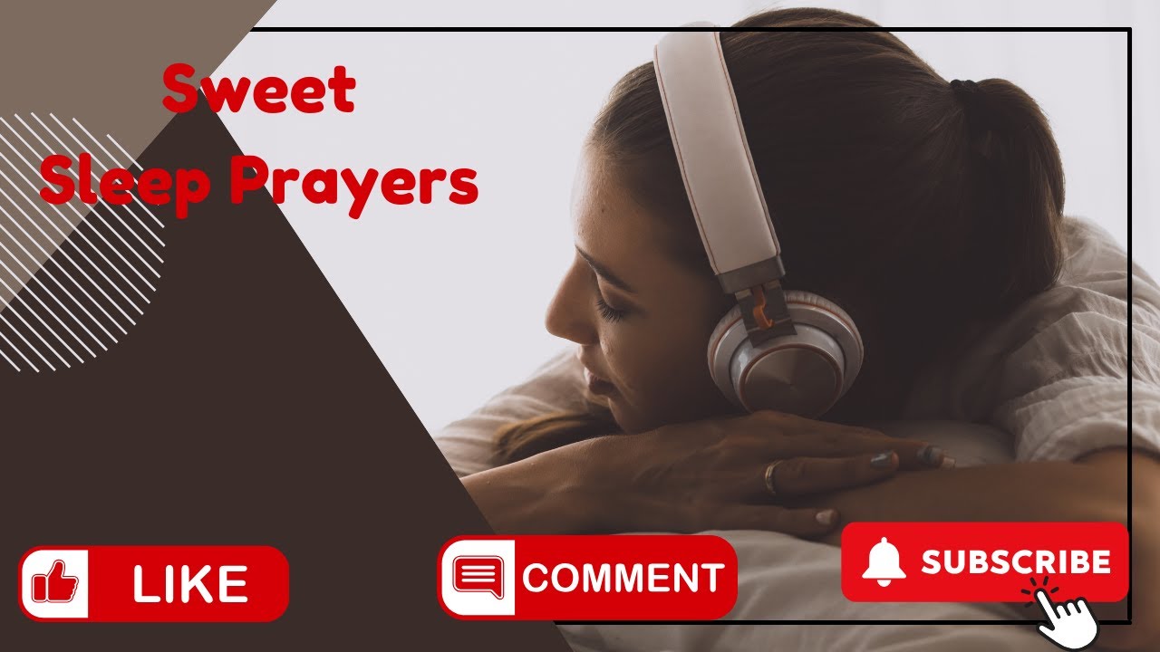 Sleep Prayers - YouTube