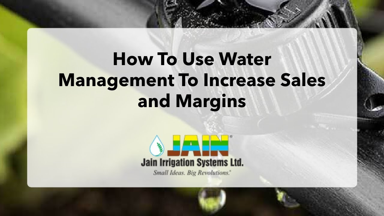 How To Use Water Management To Increase Sales and Margins - YouTube
