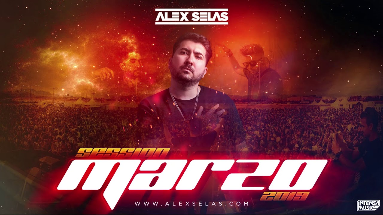 23 Alex Selas Sesion Marzo 2019 - YouTube