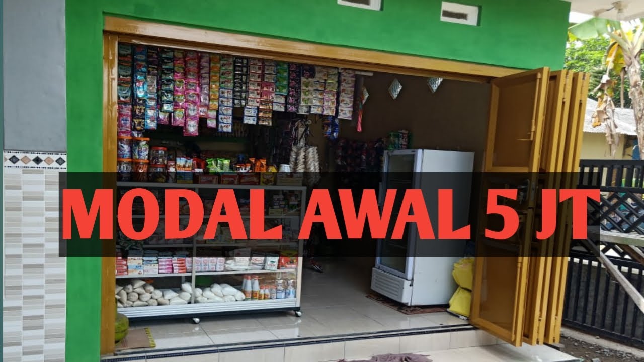 Buka Warung Modal 5 Jt Kudu Sabar Youtube
