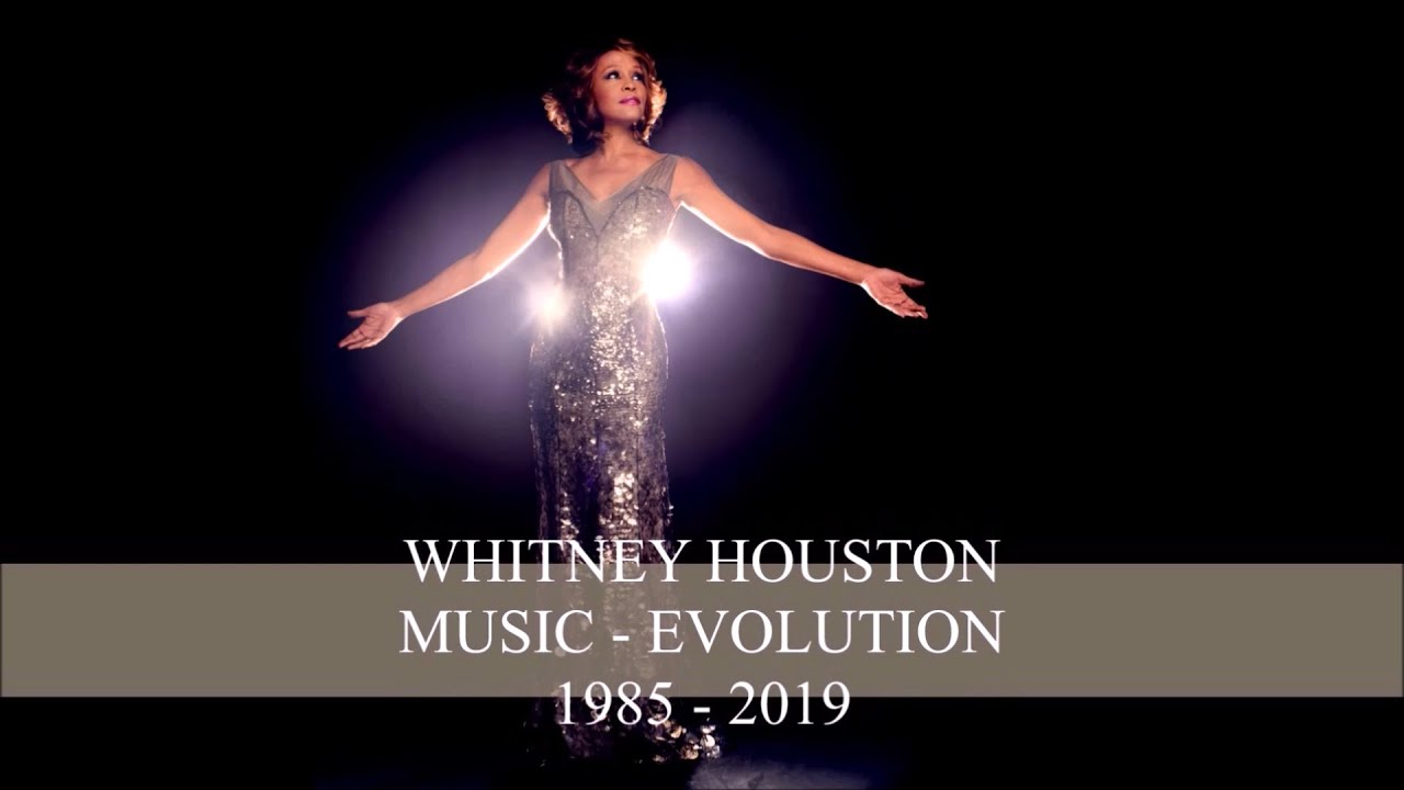 WHITNEY HOUSTON - MUSIC EVOLUTION ( 1985 - 2019 ) - YouTube