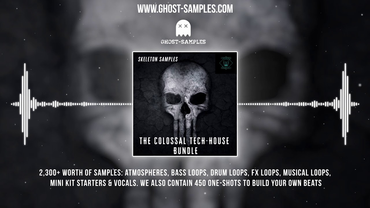 Skeleton Samples - The Colossal Tech House Bundle (Sample Pack) - YouTube