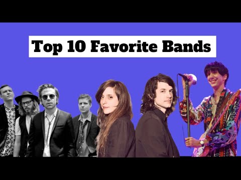 Top 10 Favorite Bands of All Time - YouTube