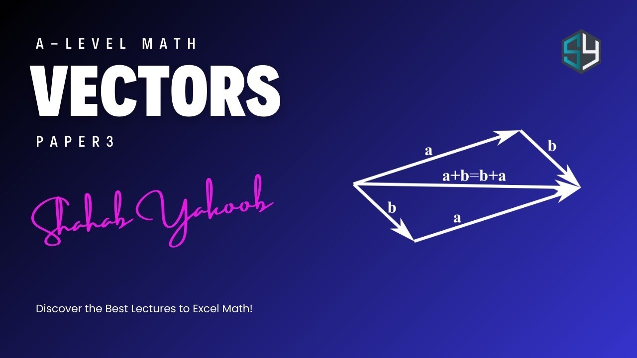 P3 | VECTORS | 3D DIAGRAMS SCALAR DOT PRODUCT 02 | CAIE 9709 A level ...