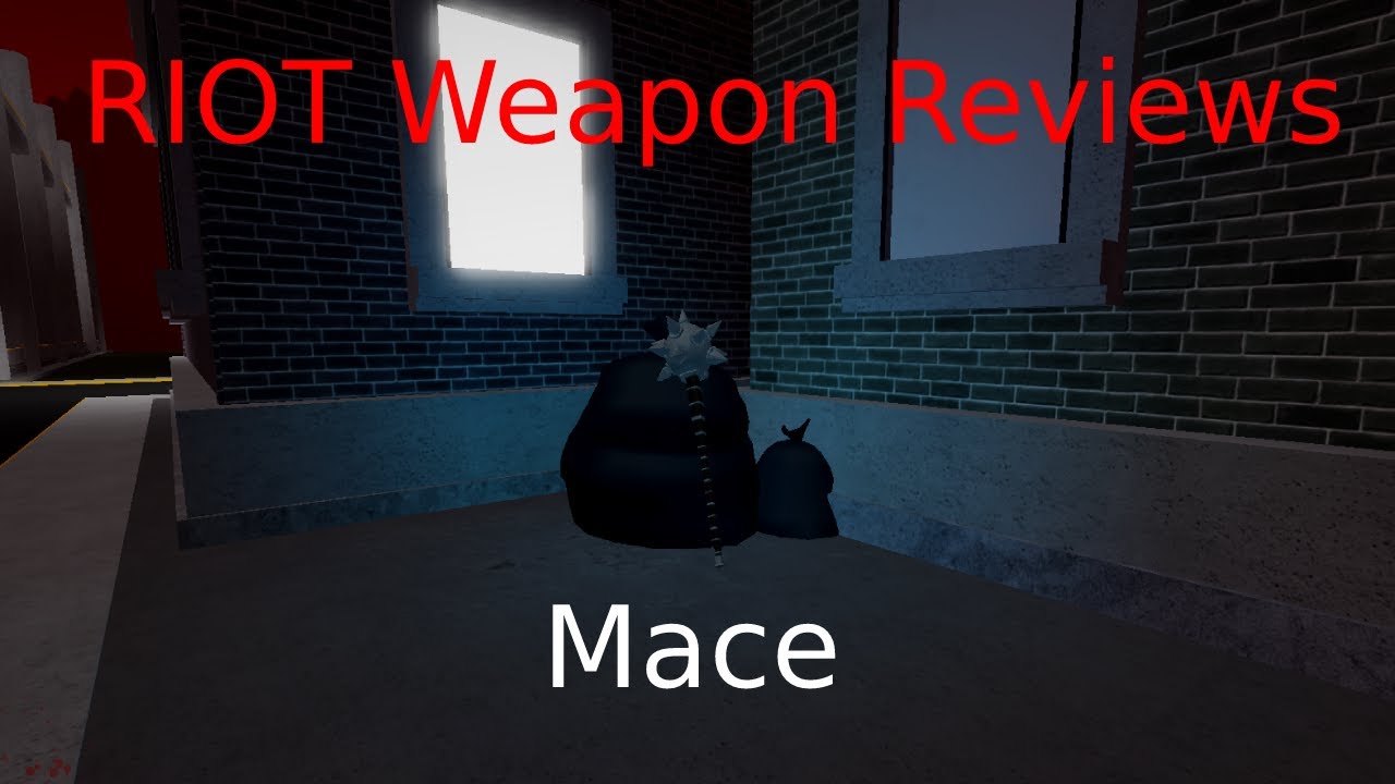 RIOT Roblox - Weapon Review #1: Mace - YouTube