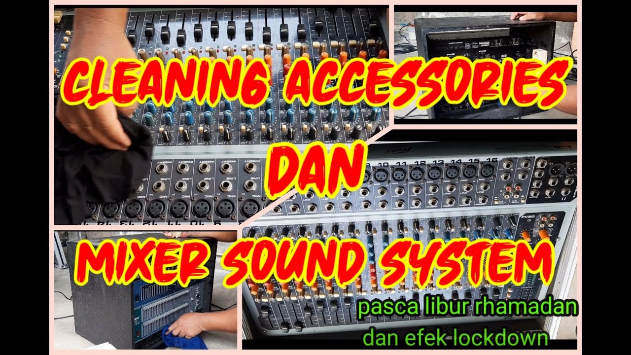 Cleaning Accessories dan Mixer Sound System - YouTube