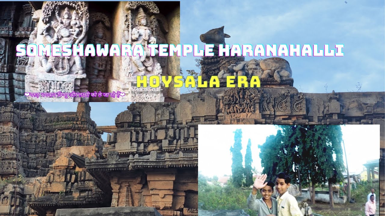 Someshawara Temple Haranahalli,Rediscovering,Ancient Hoysala Gem. - YouTube