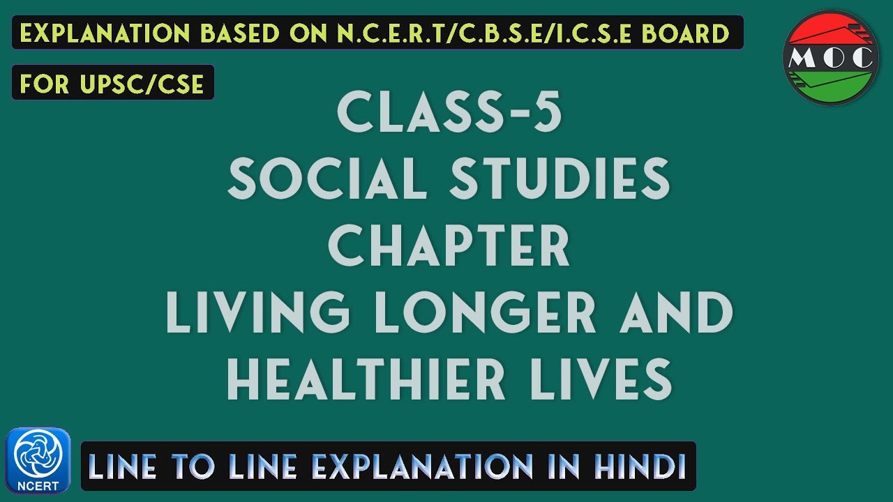 Class 5 Social Studies Chapter 12 Living Longer And Healthier Lives class-5-social-studies-chapter-12-living-longer-and-healthier-lives