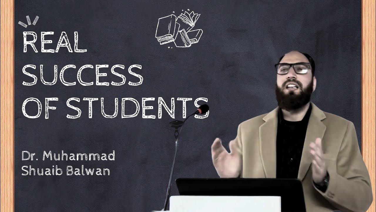 Real success of student || Personality Grooming || Dr Mohammad Shuaib - YouTube