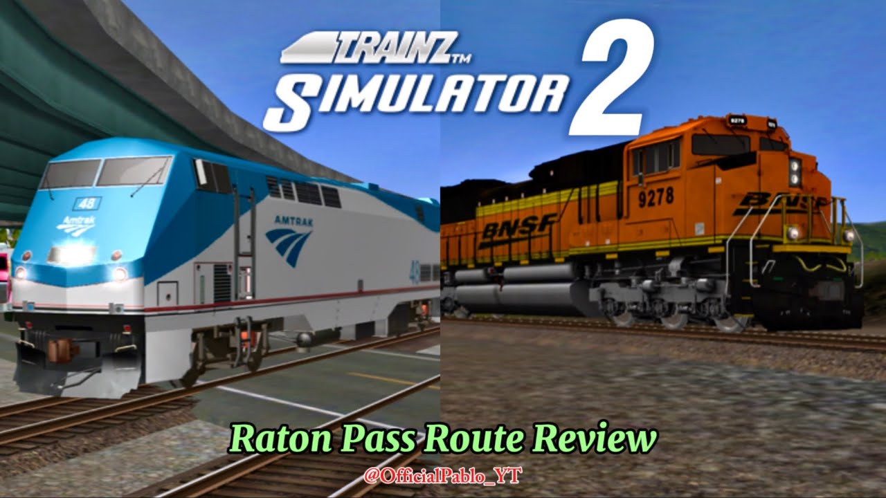 Trainz Simulator 2 - BNSF Raton Pass Route Review - YouTube