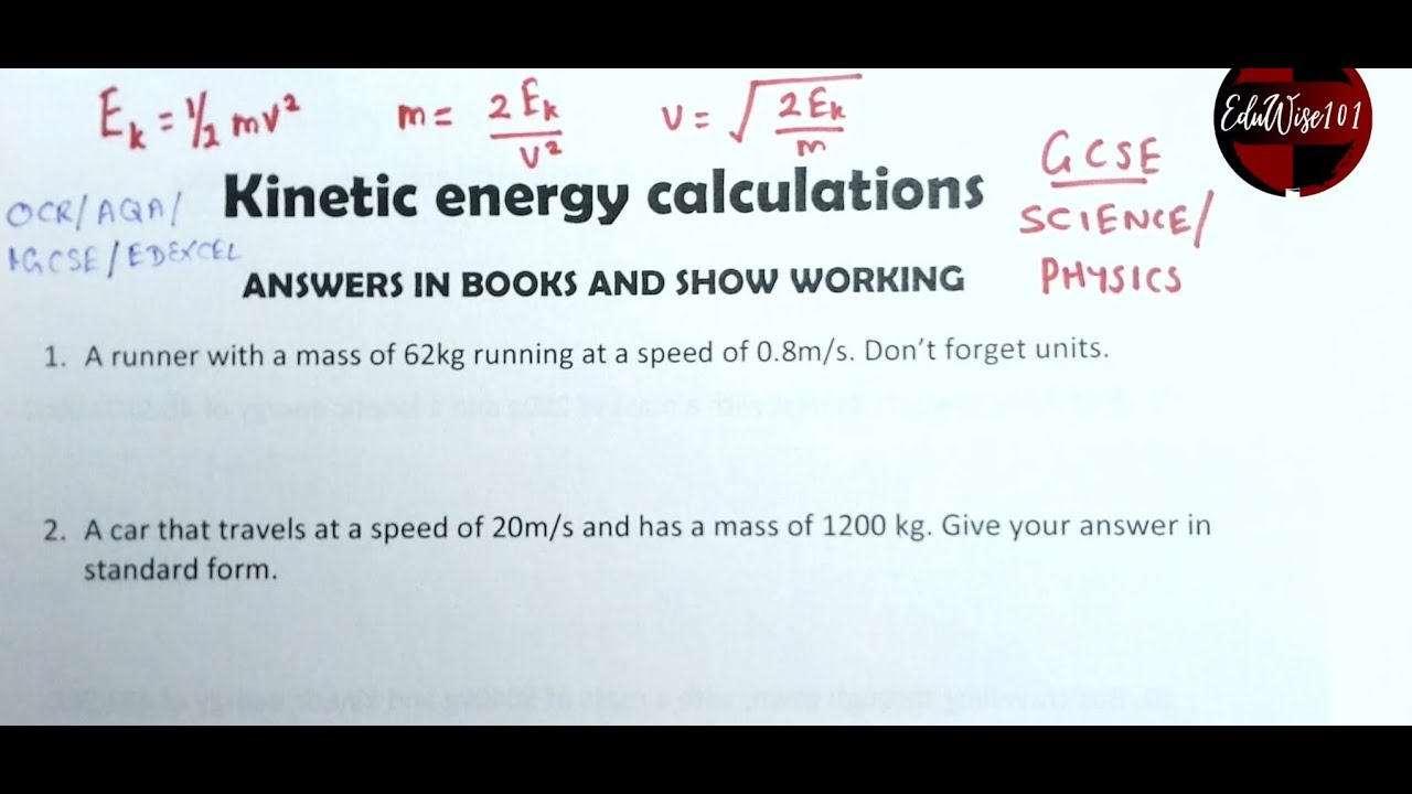 GCSE Calculations on Kinetic Energy KE - Science Physics AQA OCR IGCSE ...