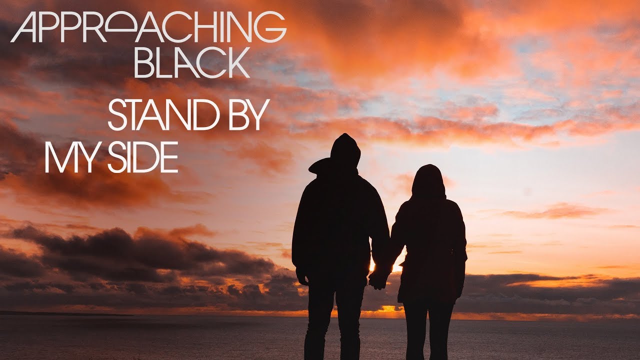 Approaching Black - Stand By My Side [Silk Music] - YouTube Music