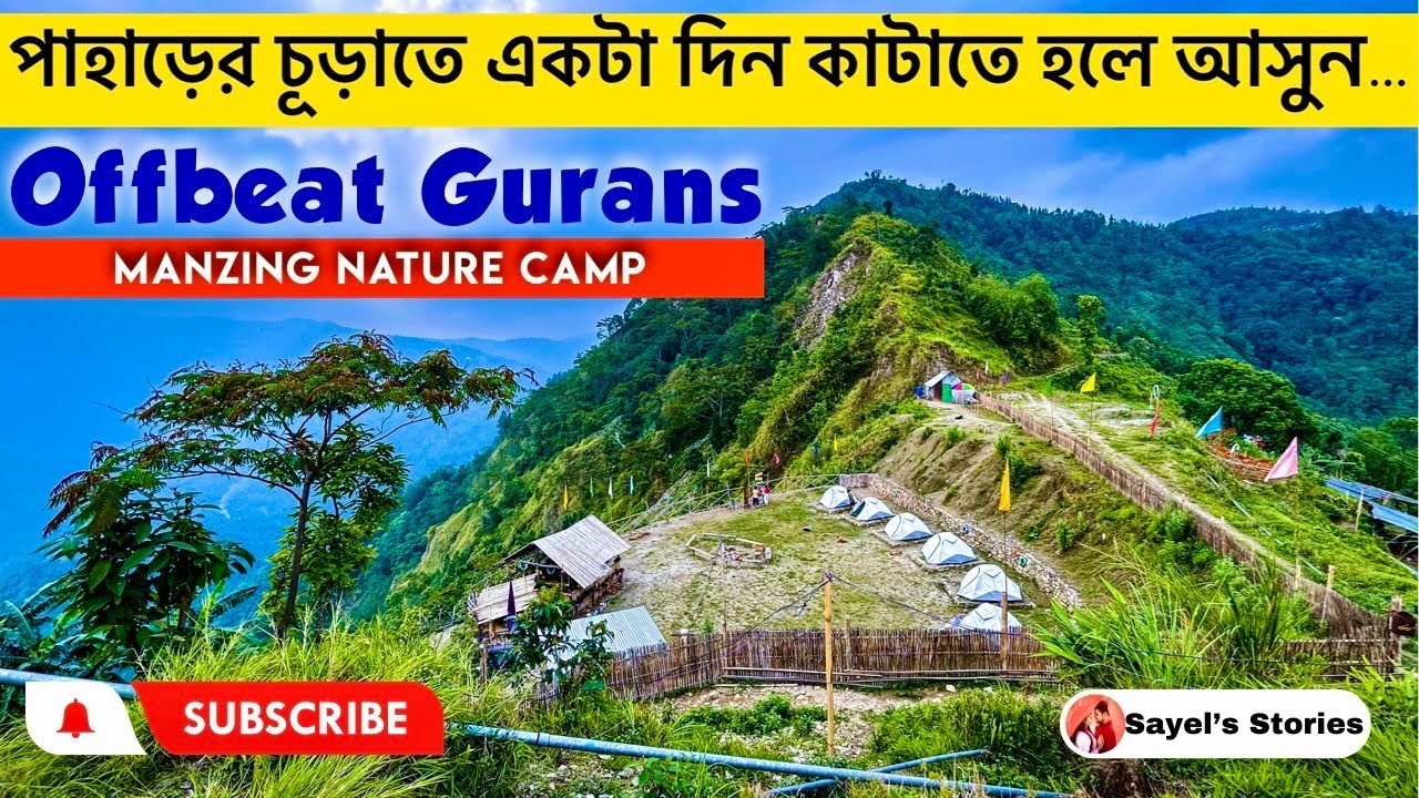Offbeat Gurans | Mangzing Nature Camp | Mangzing View Point | Offbeat ...