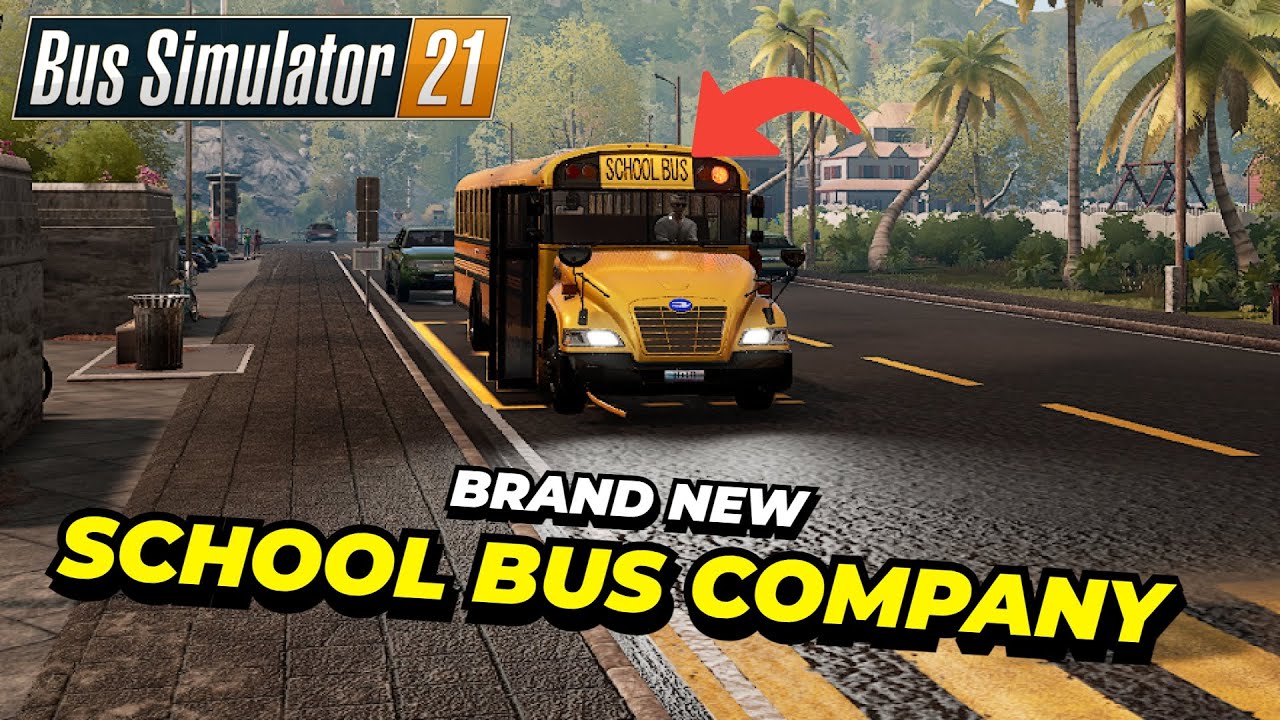 Starting a Brand New SCHOOL BUS Company in Bus Sim 21! - YouTube
