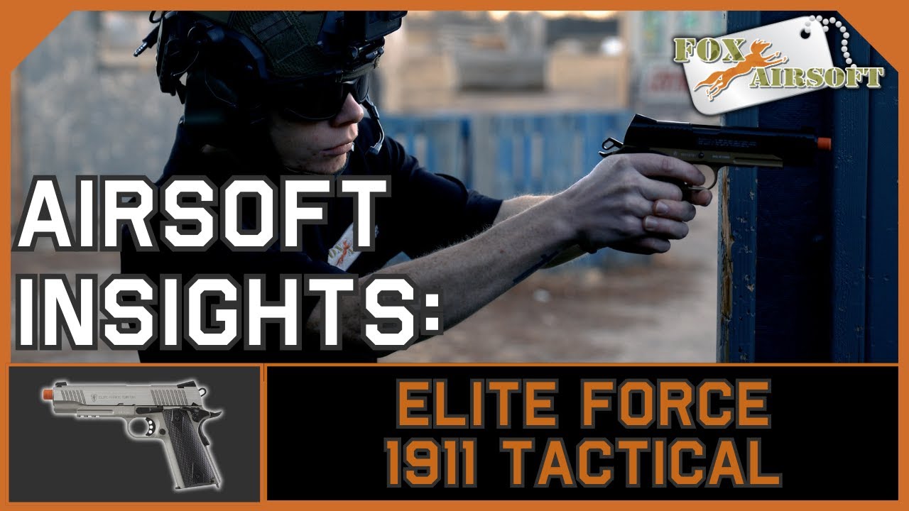 Elite Force 1911 Tactical | Fox Airsoft - YouTube