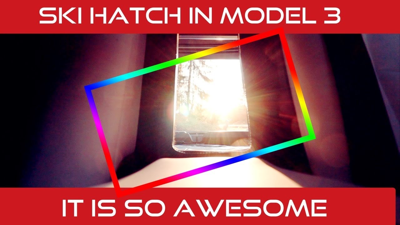 I LOVE THE SKI HATCH IN MY TESLA MODEL 3 - YouTube