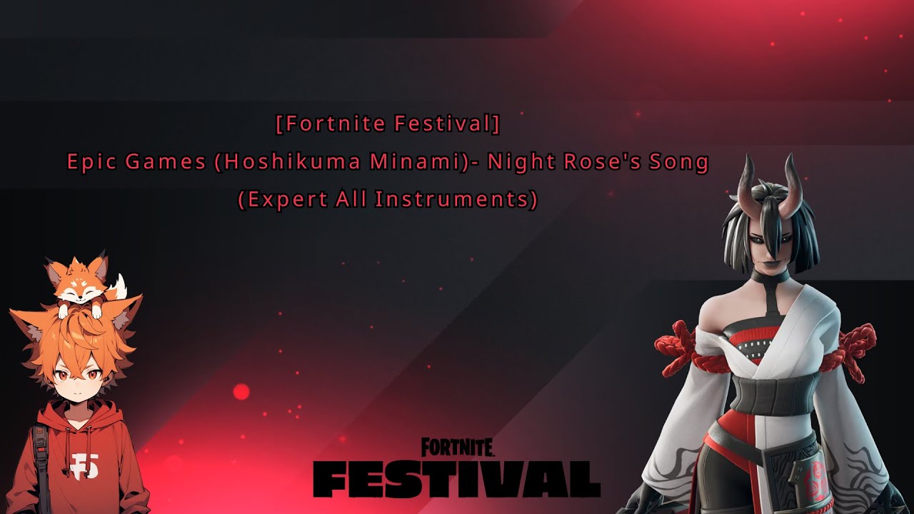 [Fortnite Festival] Epic Games (DEATHNYANN) - Night Rose's Song (Expert ...