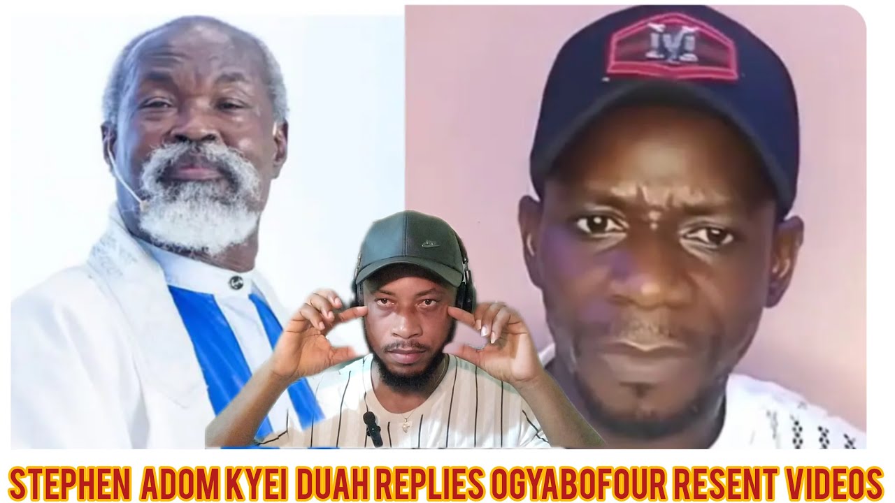 Stephen Adom Kyei Duah Replies Ogyabofour For His New Videos - YouTube