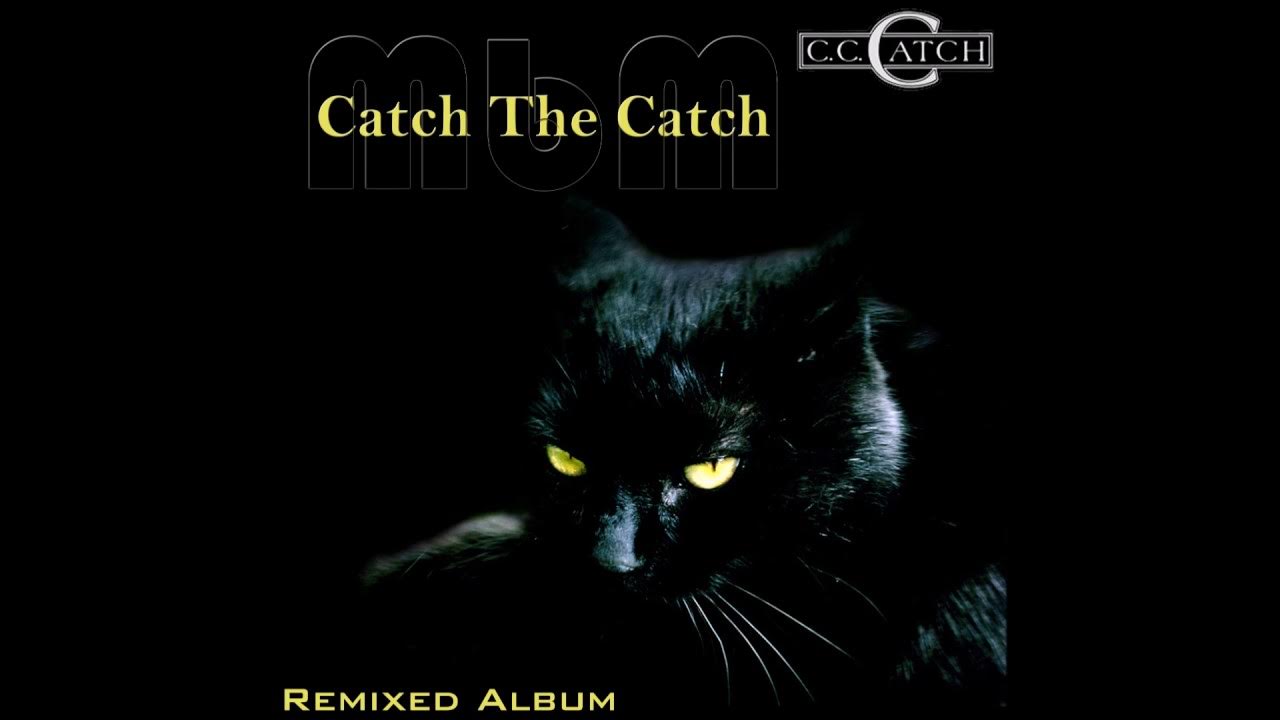 C C Catch - Catch The Catch Remixed Album (re-cut by Manaev) - YouTube