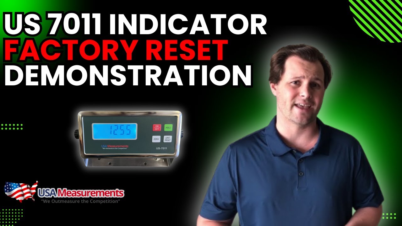 US 7011 indicator Factory Reset Demonstration - YouTube